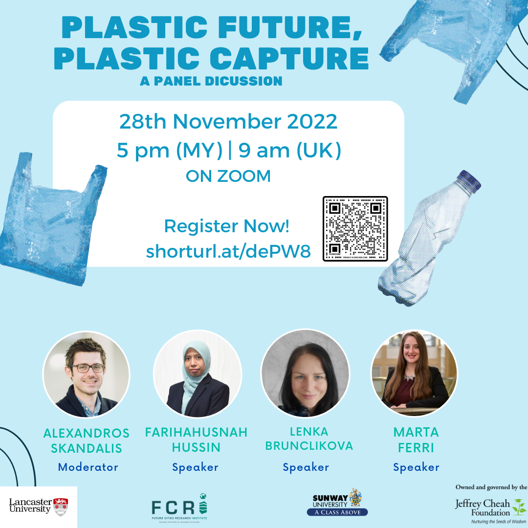 Plastic Future, Plastic Capture Panel – Future Cities Research Institute